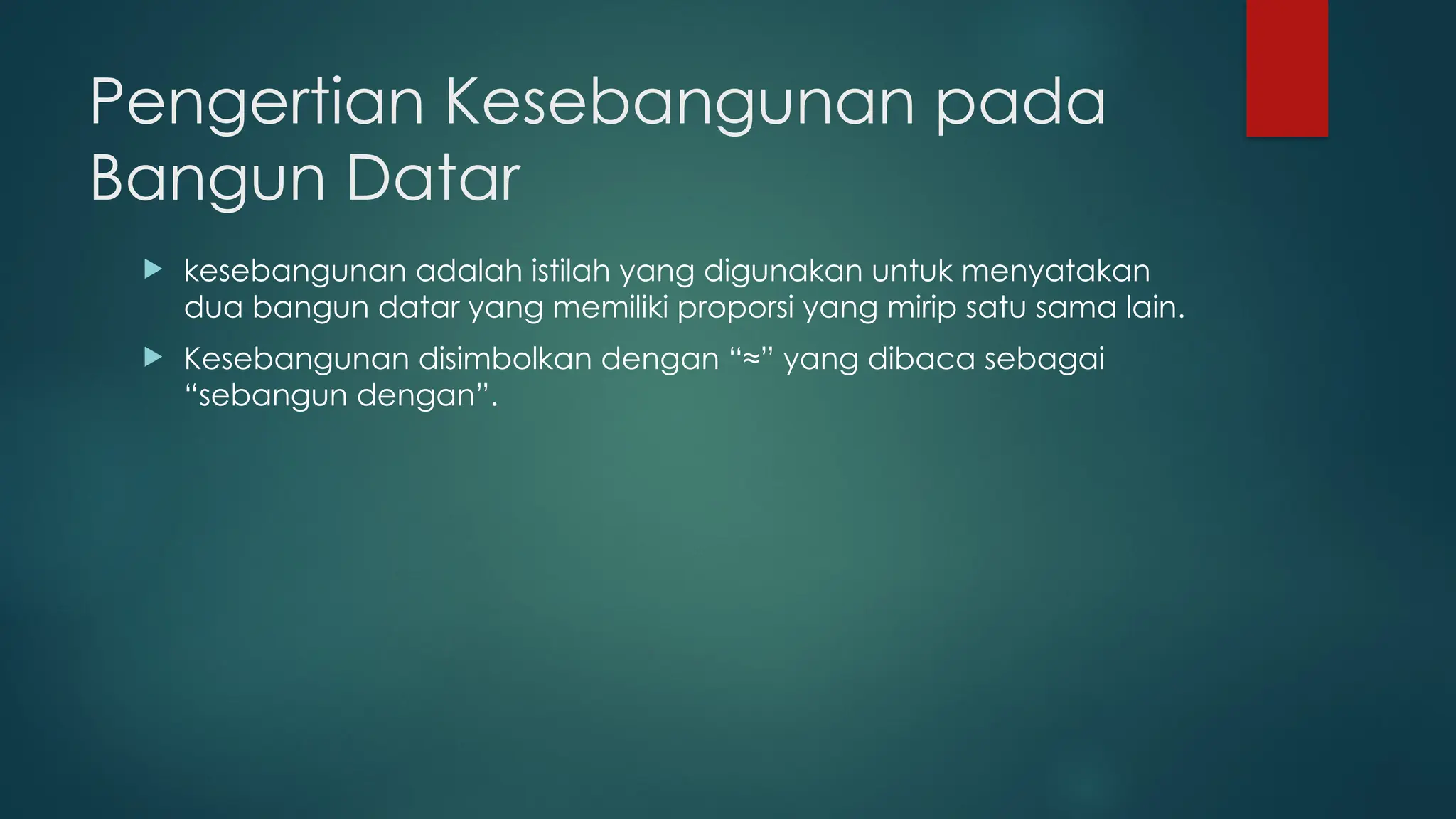 MATERI KEKONGRUENAN DAN KESEBANGUNAN.pptx