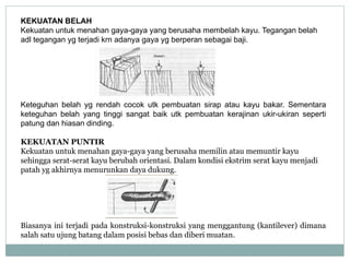 Struktur kayu dan kekuatannya yang ada.pptx