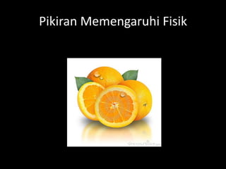 Kekuatan pikiran | PPTX