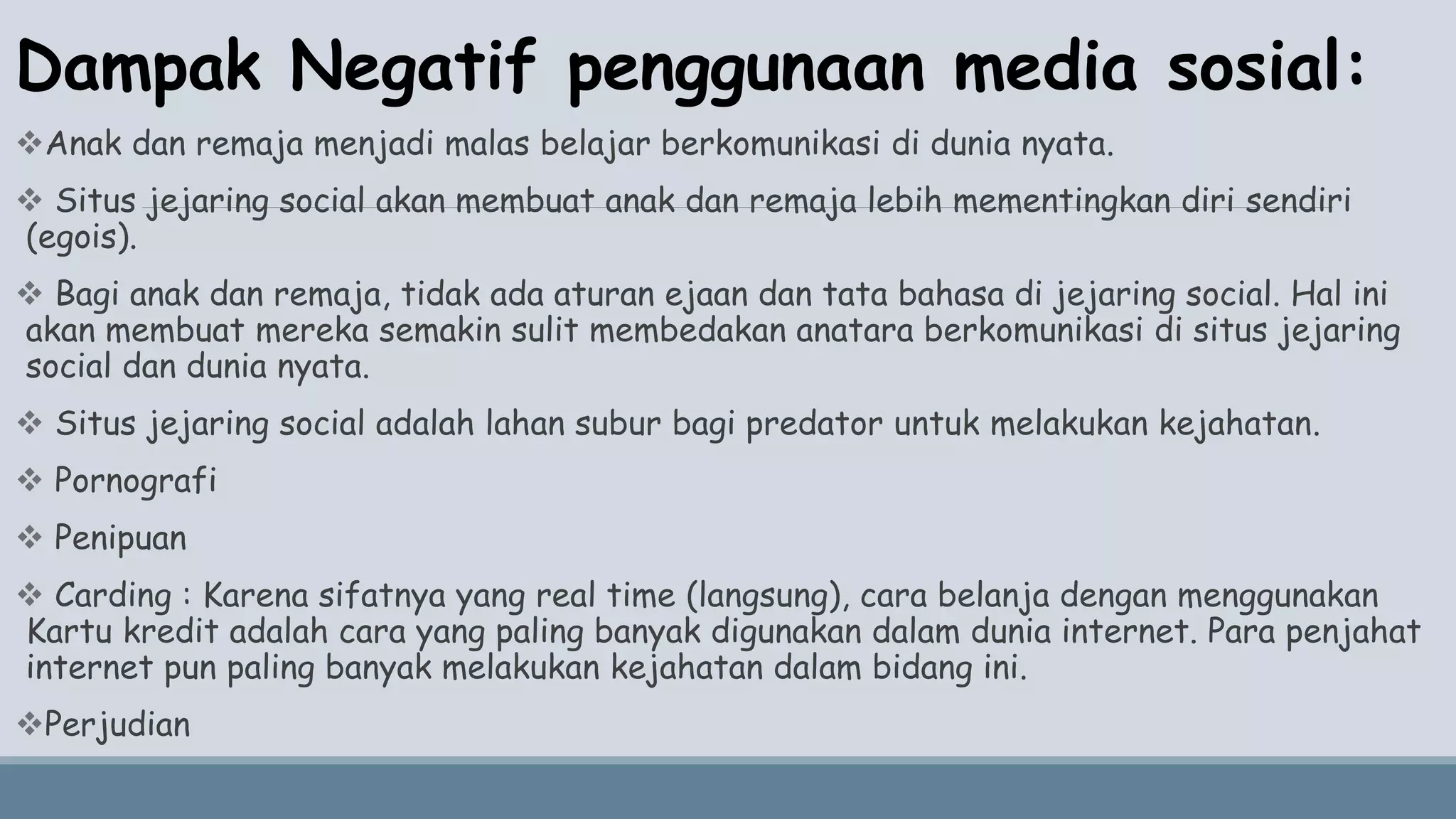 Kekurangan dan dampak_negatif_penggunaan_media_sosial2 | PPT