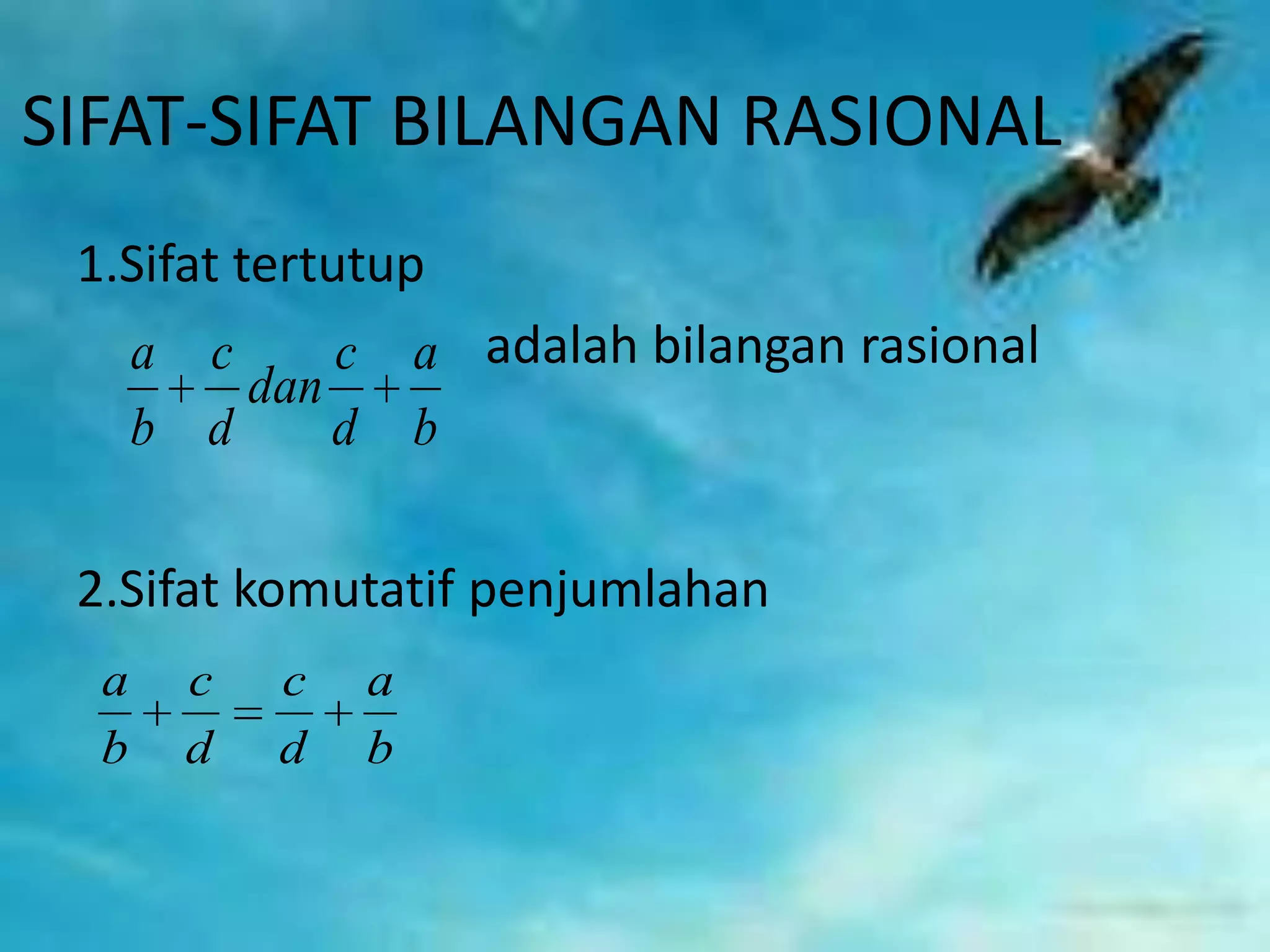 penjumlahan dan pengurangan bilangan rasional dan sifatnya | PPTX