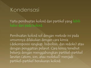 Pembuatan Koloid | PPTX