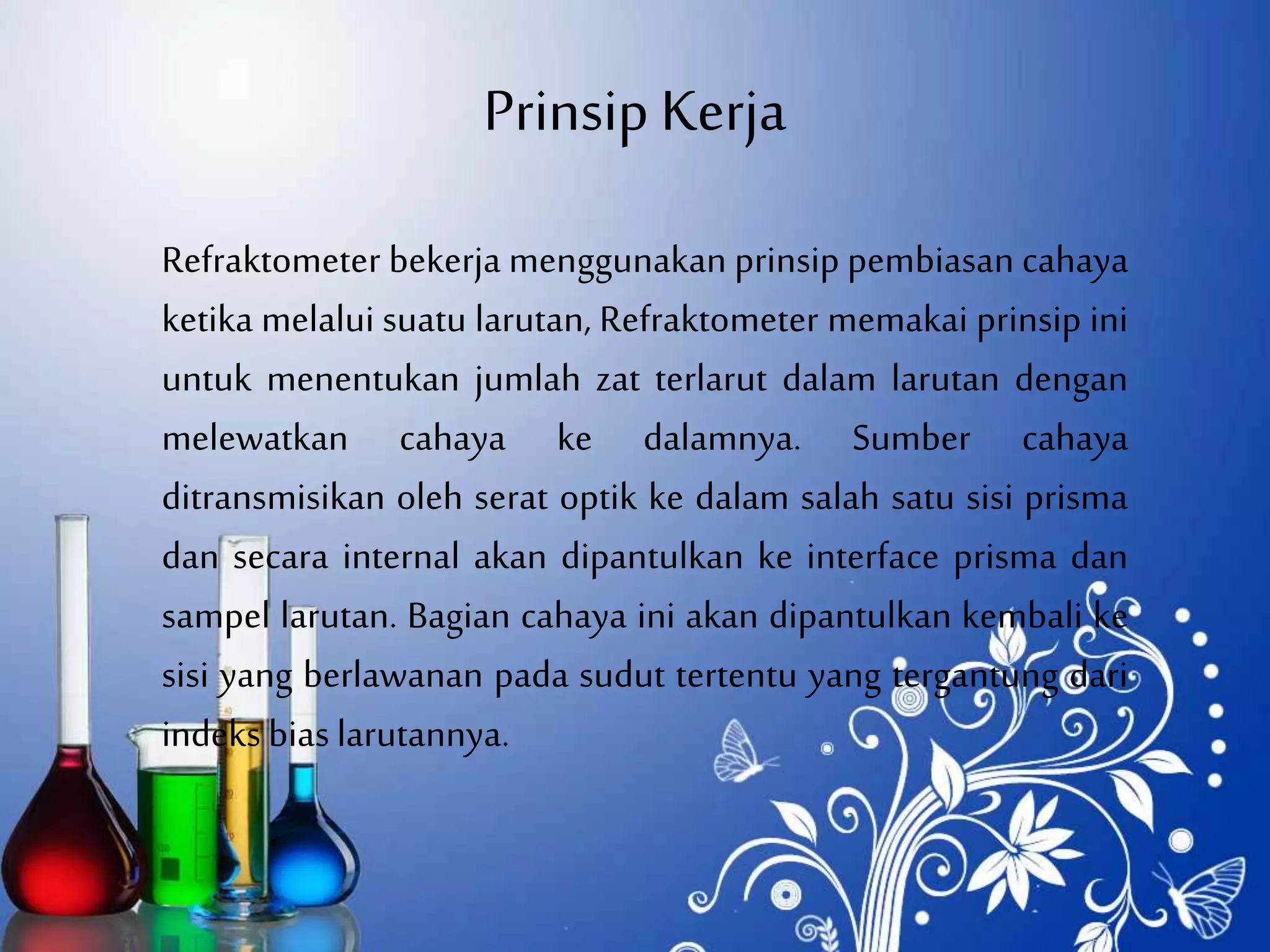 Refraktometer (Fungsinya,Jenisnya dan kalibrasinya) | PPTX