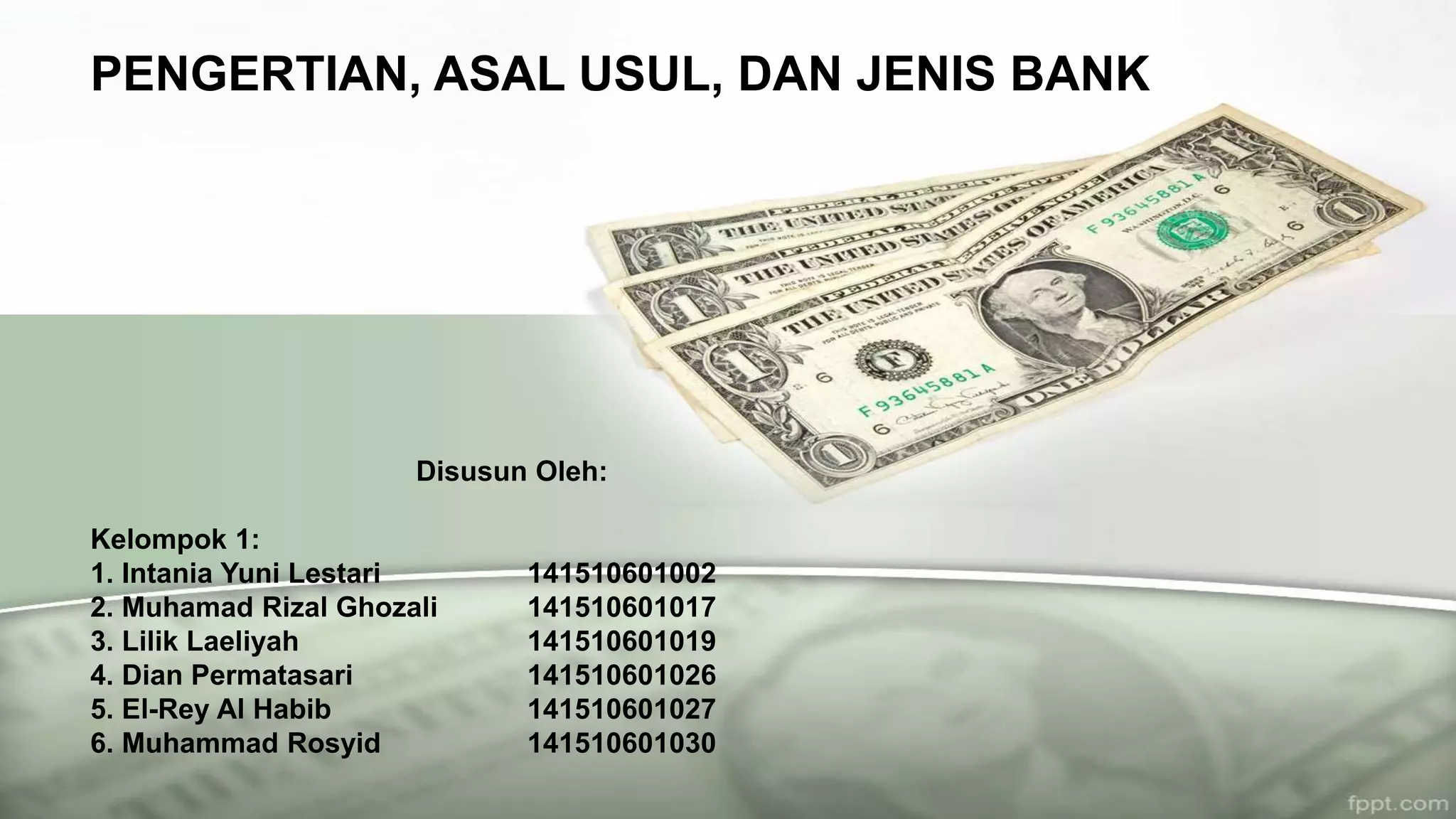 PPT pengertian, asal, usul dan Jenis Bank | PPTX