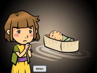 Kel. 3. Miriam Membantu Musa sejak Kecil.pptx