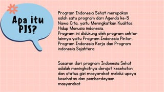Program Indonesia Sehat Pendekatan Keluarga (PIS-PK) | PDF