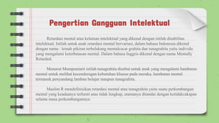 Kel.7 Gangguan Intelektual.pptx
