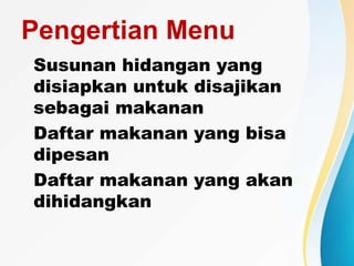 kel 1. PERENCANAAN MENU dan Minuman.pptx