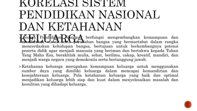 KEL 1 HILMIY, MUEDI, HERI SISTEM PENDIDIKAN NASIONAL & KK.pptx