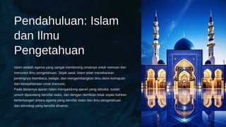 Kelompok 1 Islam dan ilmu pengetahuan.pptx