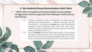 KEL1 MENGEKSPLORASI TEKS AKADEMIK DALAM GENRE MAKRO.pptx