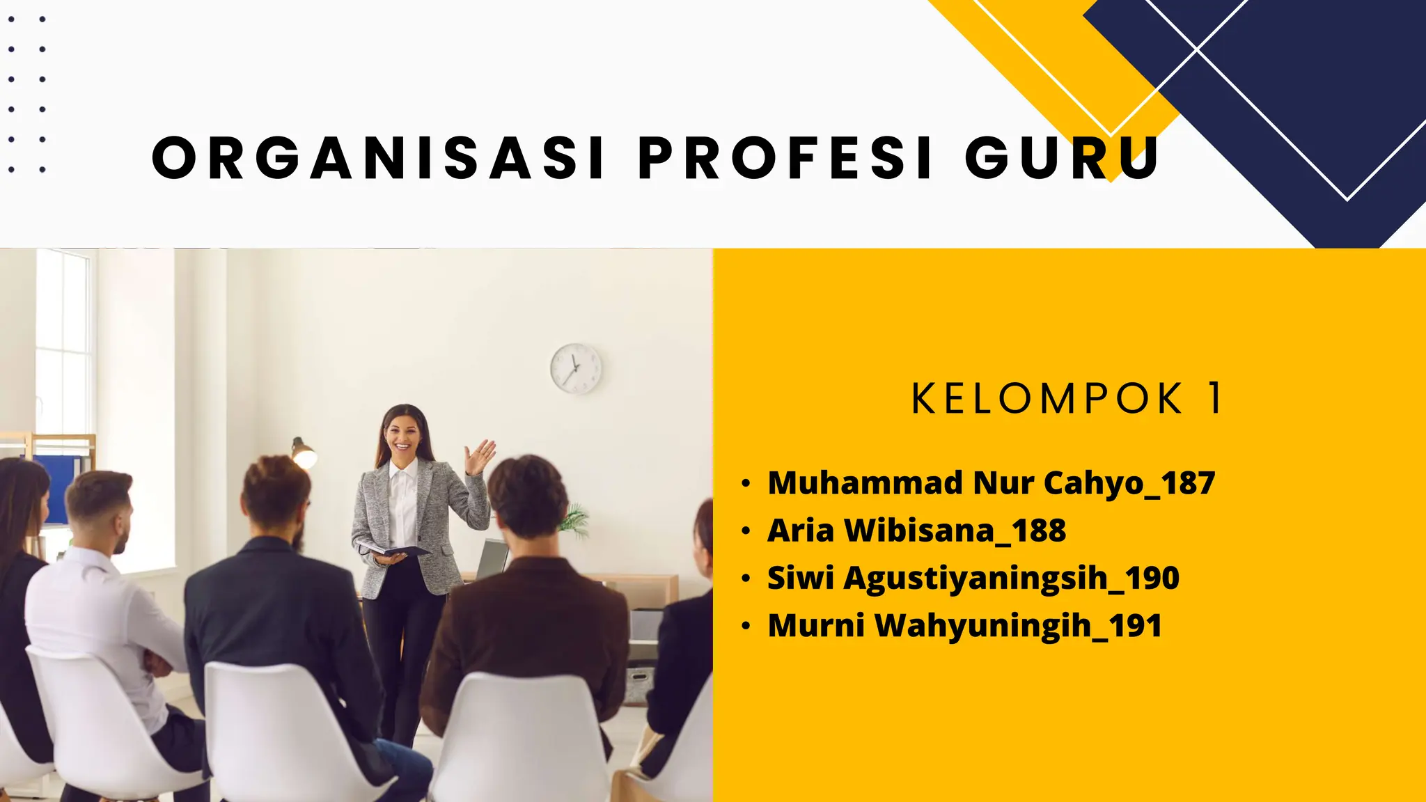 PowerPoint Kel 1 ORGANISASI PROFESI GURU.pptx