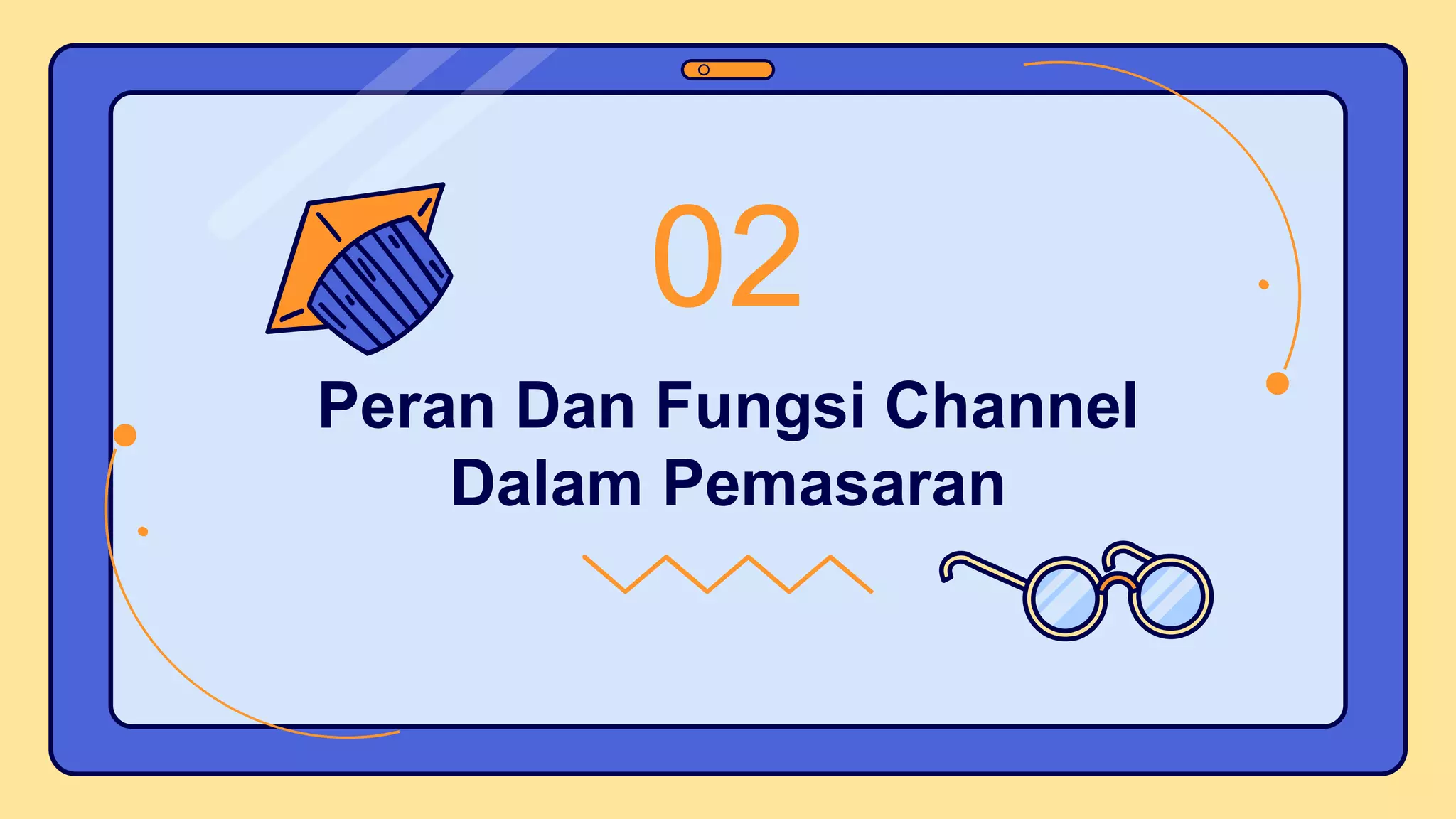KEL2 PPT CHANNEL MANAGEMENT.pptx