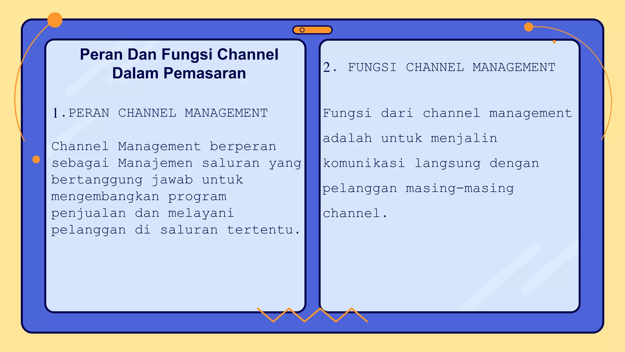 KEL2 PPT CHANNEL MANAGEMENT.pptx