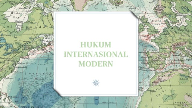 PPT Kel 2 sejarah perkembangan hukum internasional | PPTX