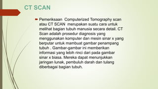 KEL 3. Teknik CT SCAN Dasar.pptx