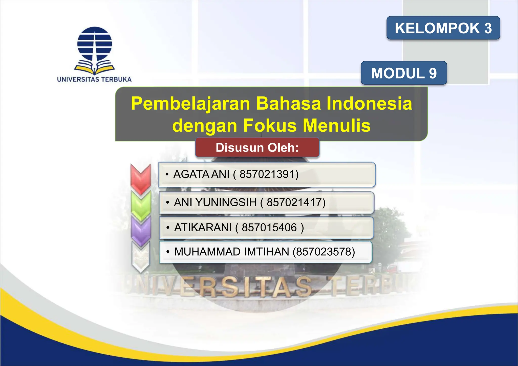 KEL 3 BAHASA INDONESIA modul 9 kelompok5 | PPT