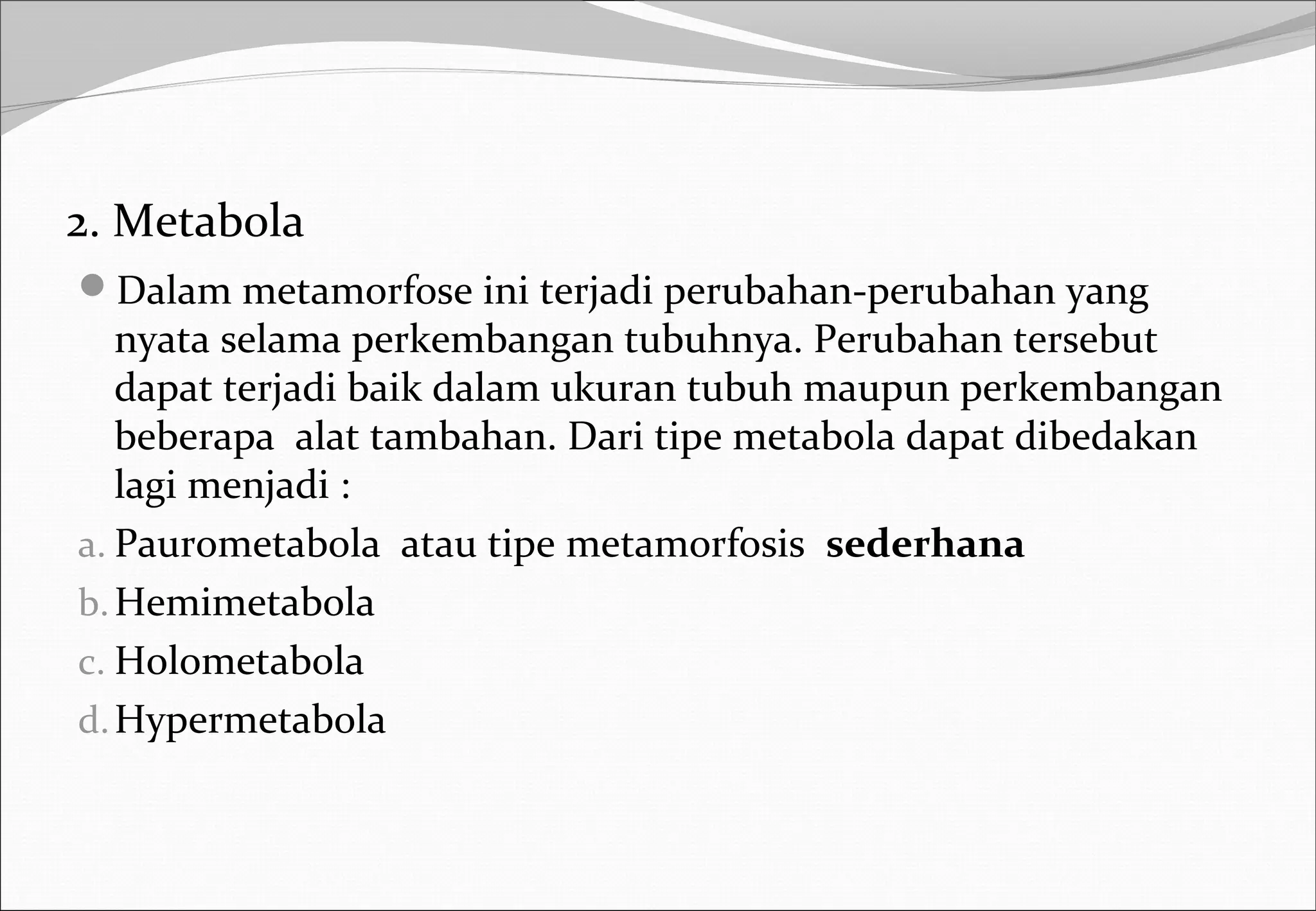Siklus Hidup dan Sistem Peredaran Darah Serangga | PPT