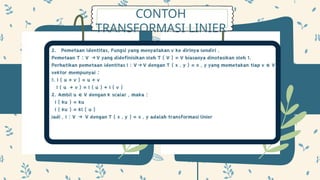 Kel 3 Materi 2 TRANFORMASI LINIER, KERNEL DAN JANGKAUAN.pptx