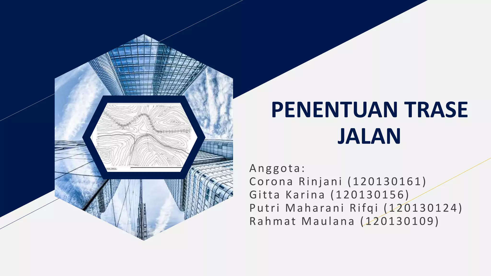 KEL 3 PENENTUAN TRASE_GEOMETRI JLN.pptx