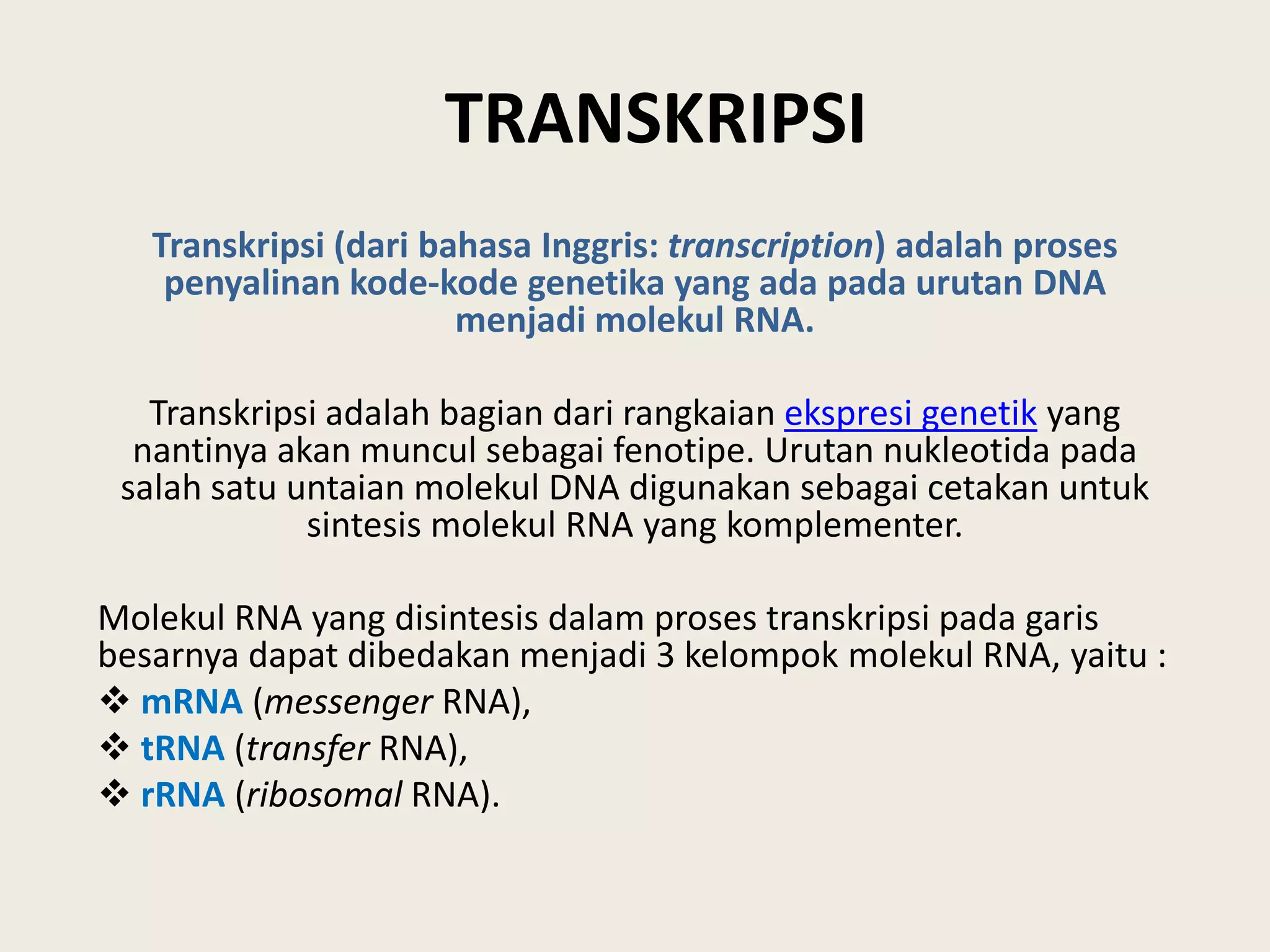 Kel 3 perbedaan transkripsi dan translasi pada prokariot dan eukariot ...