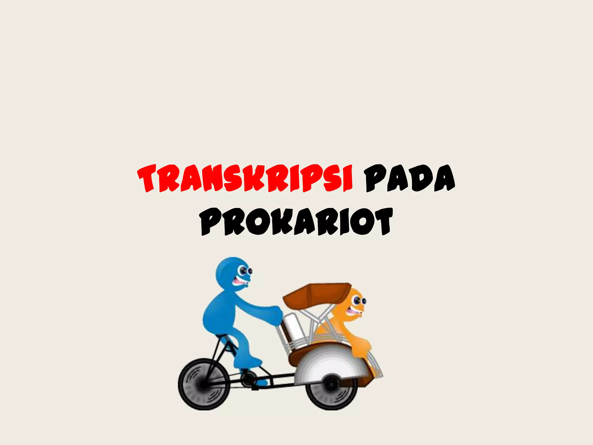 Kel 3 perbedaan transkripsi dan translasi pada prokariot dan eukariot ...