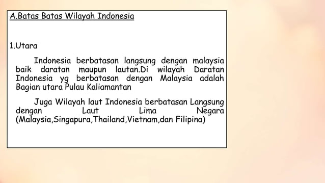 Kel4 Batas Wilayah Indonesia | PPTX