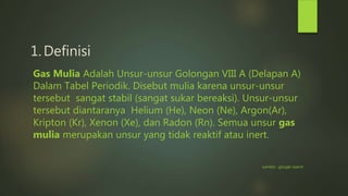 kimia gas mulia ppt | PPTX