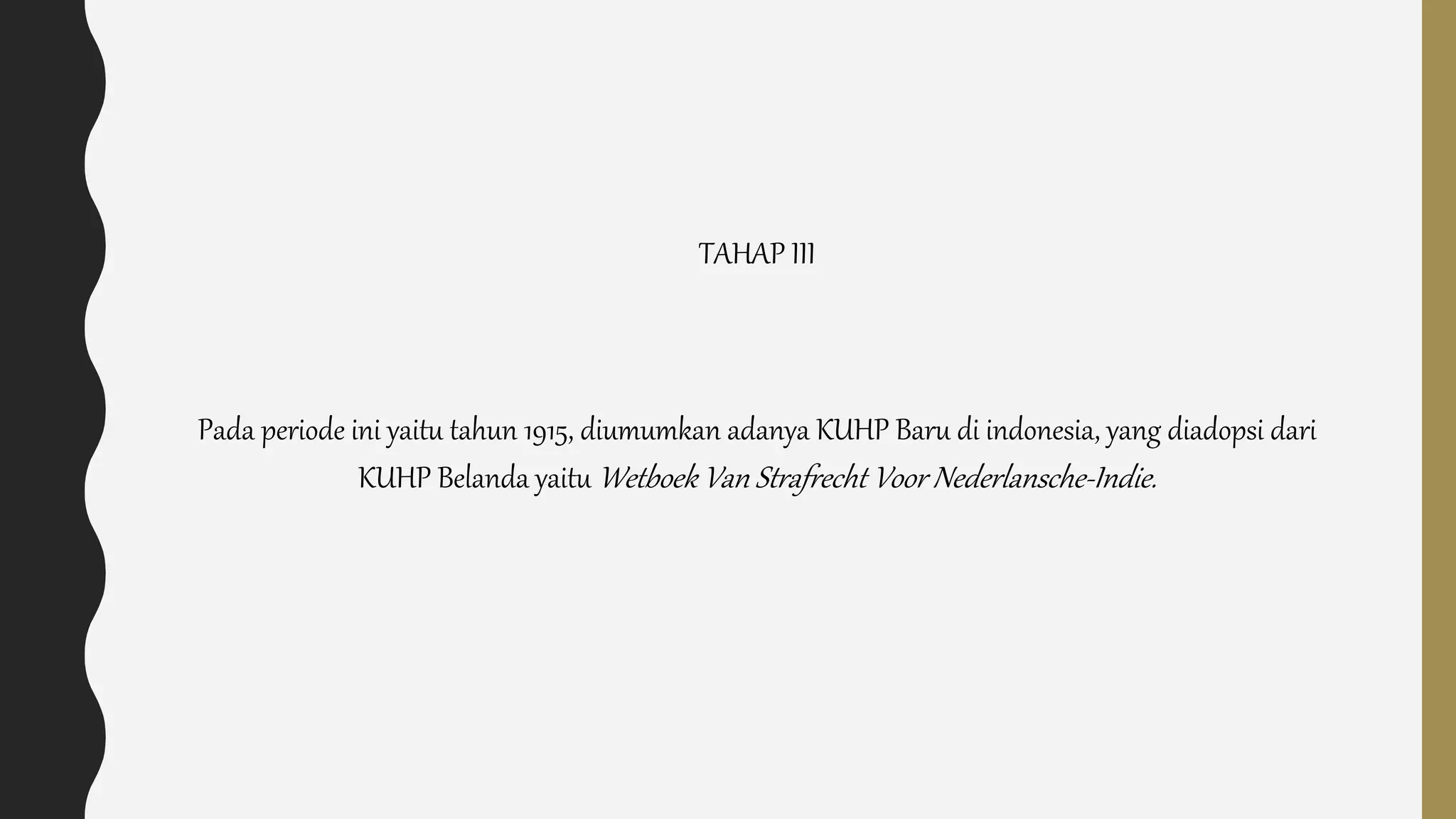 Mengenal Sejarah KUHP | PPTX