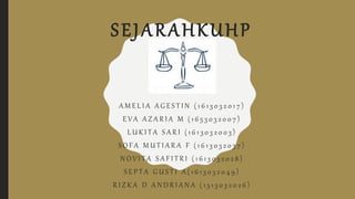 Mengenal Sejarah KUHP | PPTX