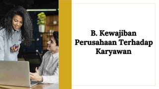 Kel 5. PPT EBP Kewajiban Karyawan dan Perusahaan-compressed.pptx