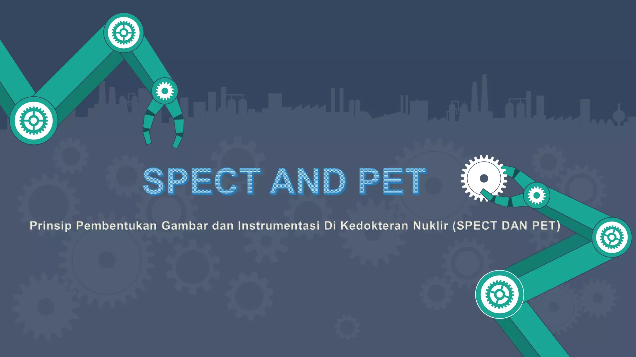 KEL 6_2A_PET&SPECT.pptx