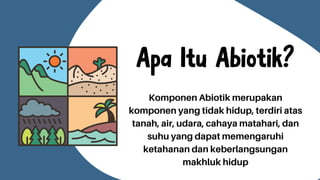 Kel 6 Interaksi Antarkomponen Abiotik.pdf