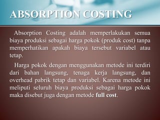 Absorption and Variable Cost | PPTX