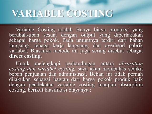 Absorption and Variable Cost | PPTX