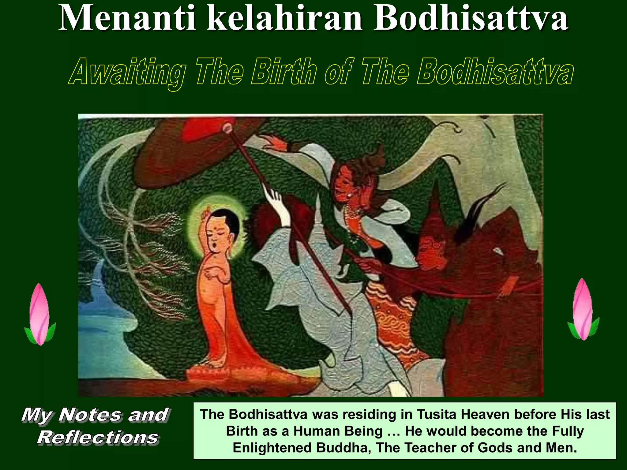 Kelahiran Buddha Gautama - Birth of Buddha Gautama | PPT | Buddhism ...