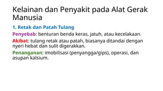 Kelainan dan Penyakit pada Alat Gerak Manusia.pptx