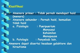 Kelainan Haid amenorhoe dismenorhoe menorhagia | PPT