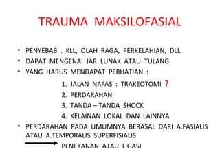 Kelainan kongenital & trauma | PPT | Free Download