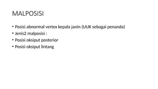 KELAINAN LETAK DAN MALPRESENTASI MAHASISWA AKBIDTASI.pptx