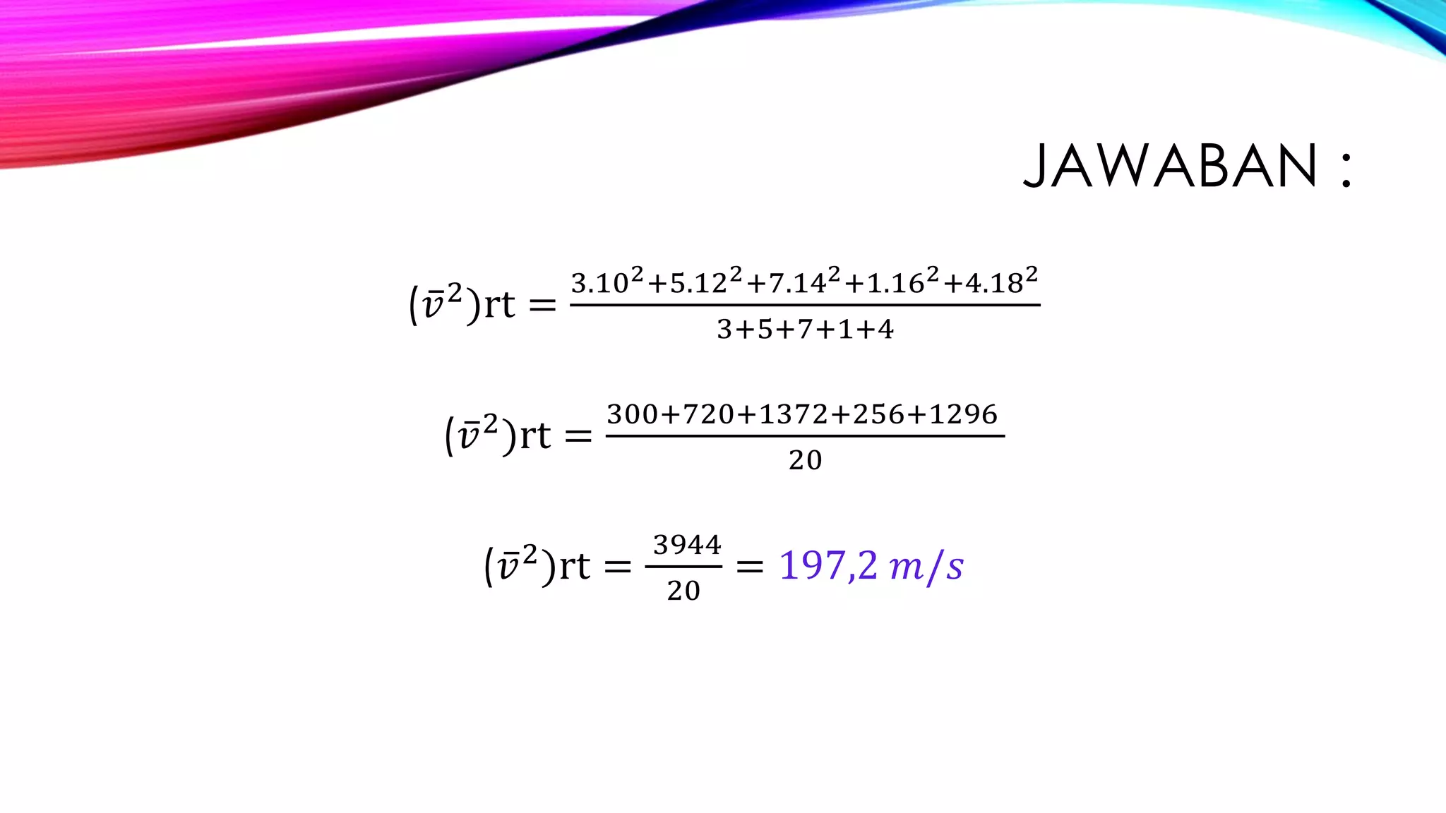 Teori Kinetik Gas - Kelajuan kuadrat rata rata | PPTX