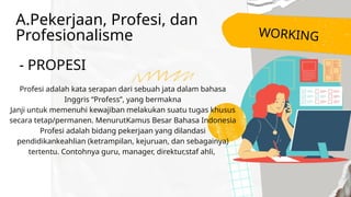 Tugas Kelompok Wirausaha Rekayasa Jasa Profesi dan Profesionalisme | PPTX