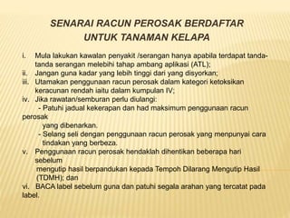 SISTEM MAKLUMAT RACUN PEROSAK KELAPA 2019.pptx