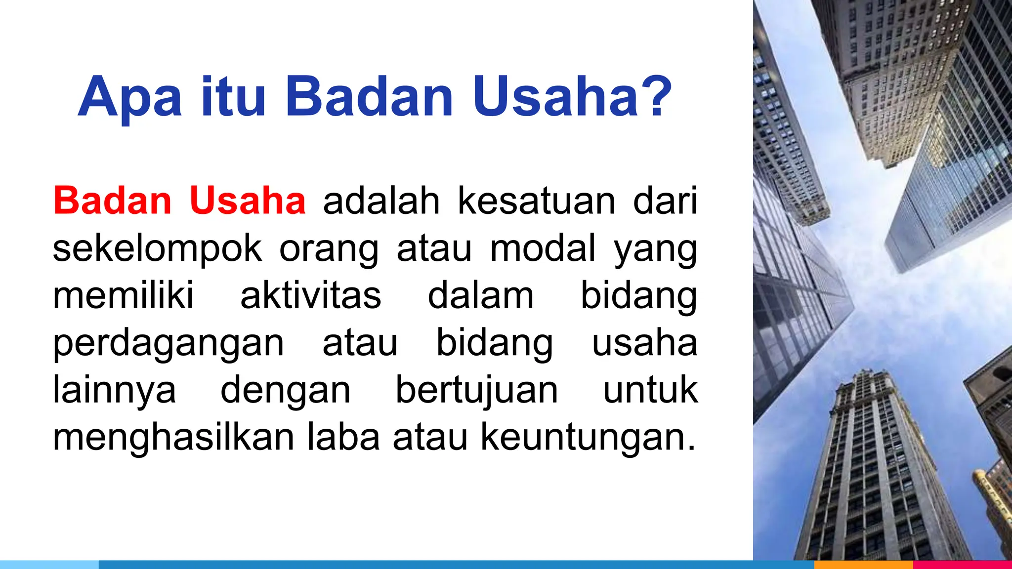 KELAS 10 - BADAN USAHA DI INDONESIA (2).pptx