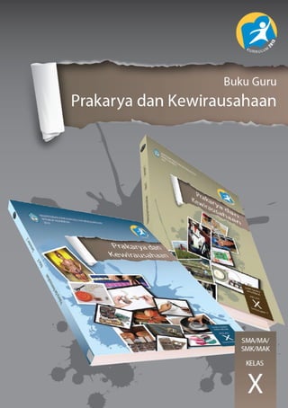 Kelas 10 sma_prakarya_dan_kewirausahaan_guru | PDF