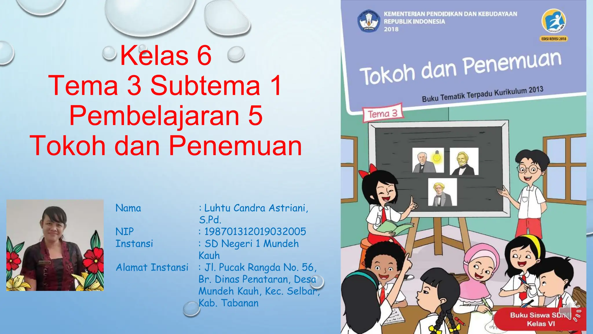 Kelas 6 Tema 3 Subtema 1 Pembelajaran 5.pptx