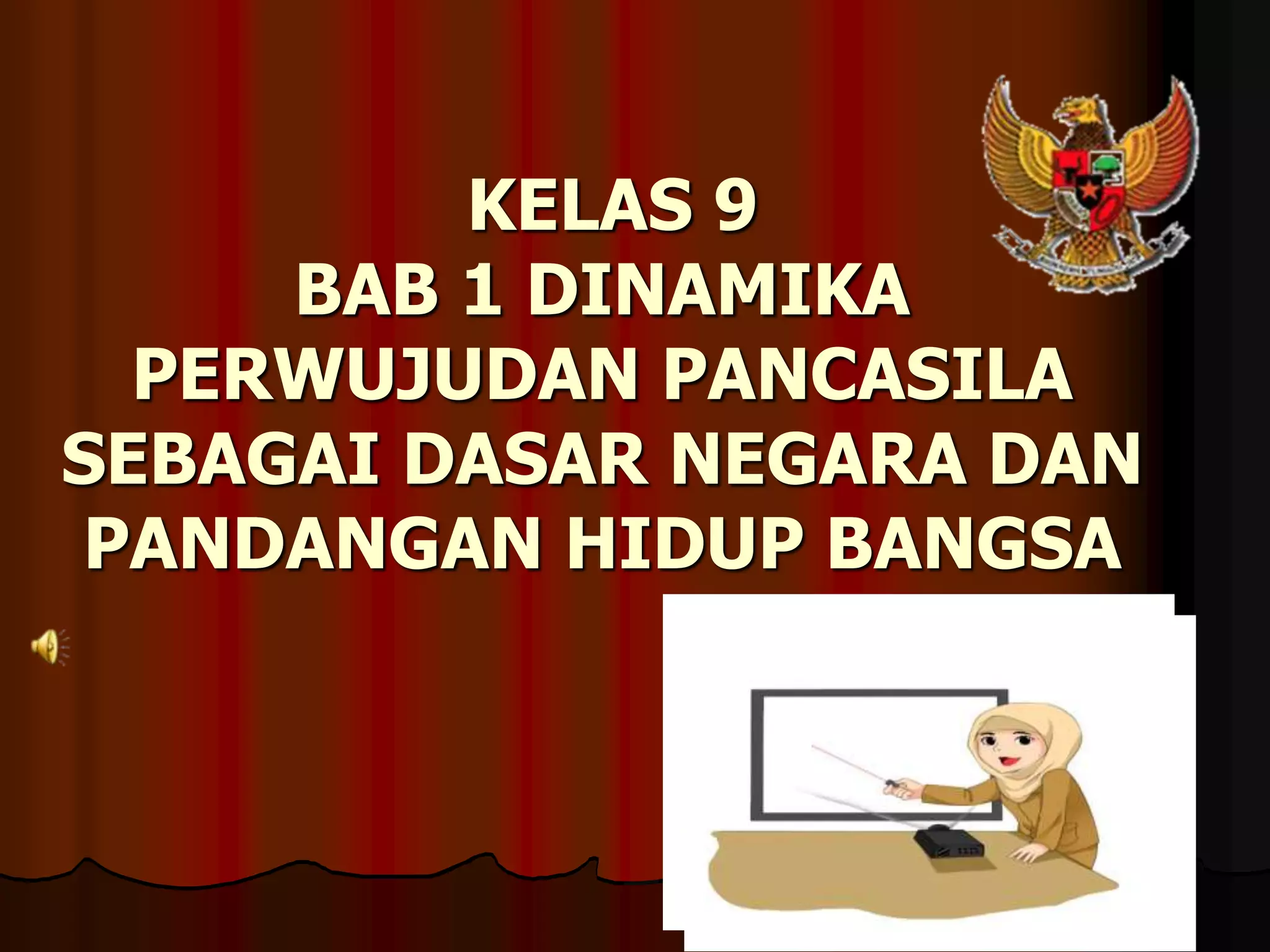 kelas 9 ppkn bab 1.pptx