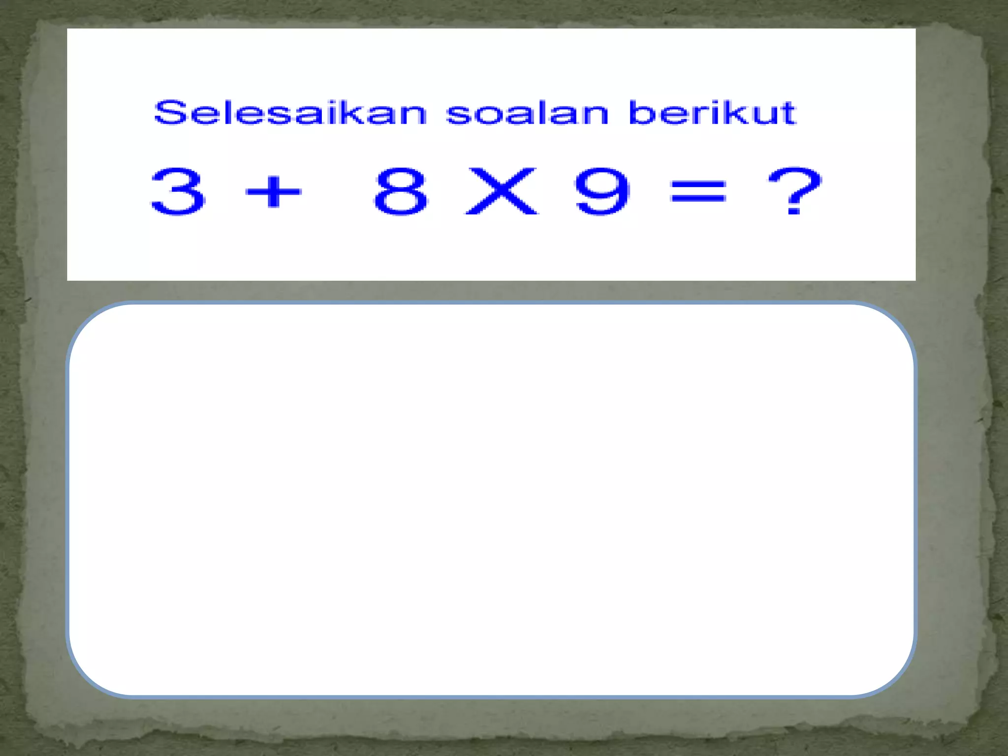 Kelas Dalam Talian Matematik BODMAS.pptx