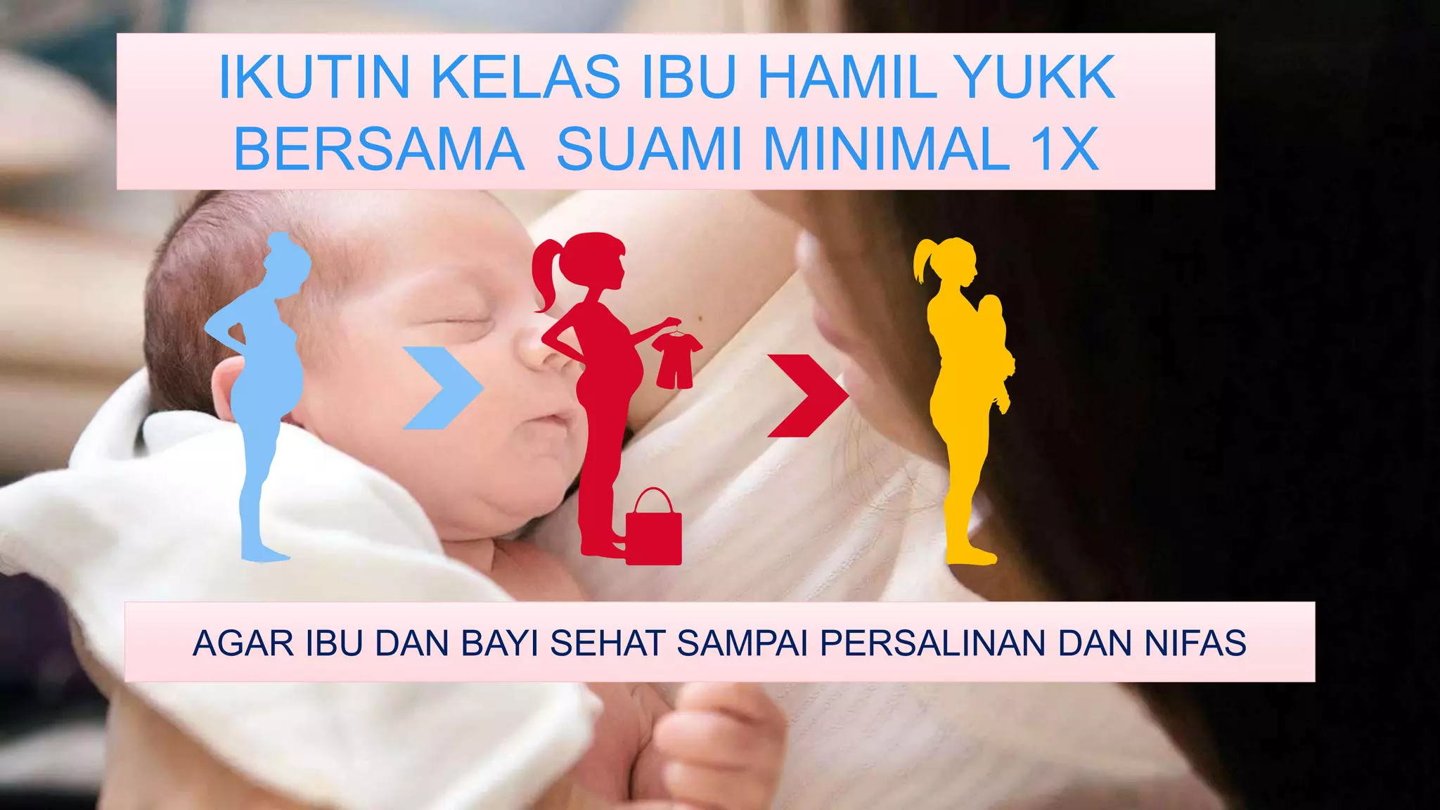 KELAS IBU HAMIL BARU.pptx