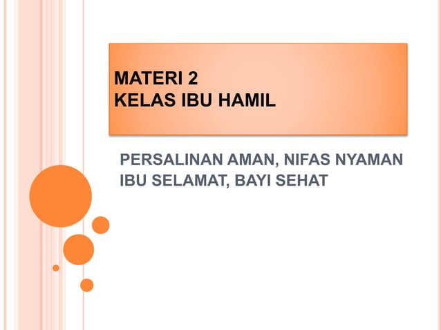 MATERI KELAS IBU HAMIL MATERI TRIMESTER 2.pptx